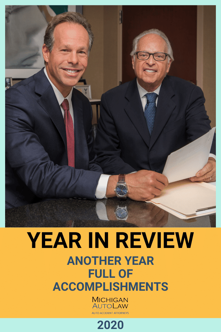 Michigan Auto Law's 2020 Year In Review | Michigan Auto Law