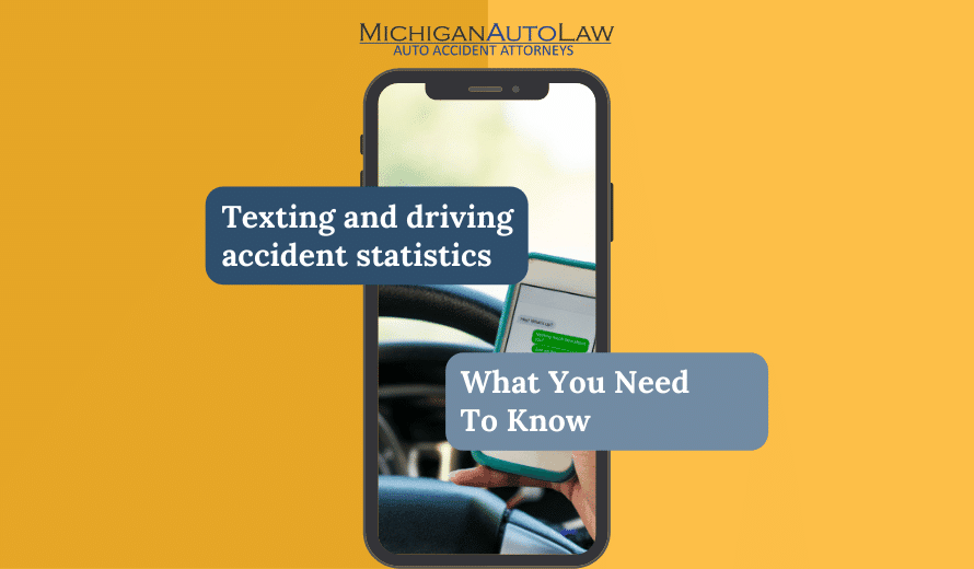 Texting And Driving Statistics: Here's What To Know | Michigan Auto Law