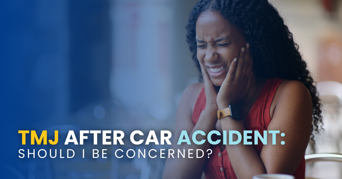 TMJ After Car Accident: Should I Be Concerned?